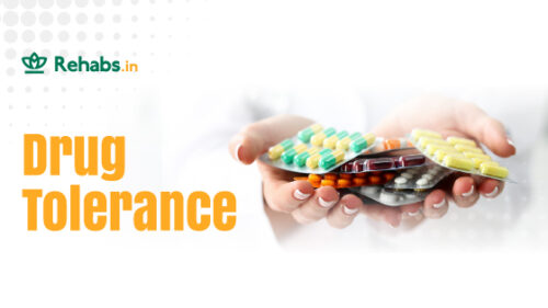Drug Tolerance | Rehabs.in Rehabs.in