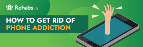 How to Get Rid of Phone Addiction | Rehabs.in
