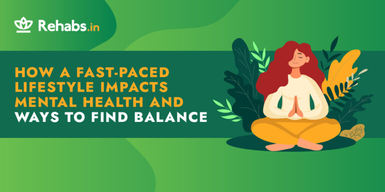 How a Fast-Paced Lifestyle Impacts Mental… | Rehabs.in
